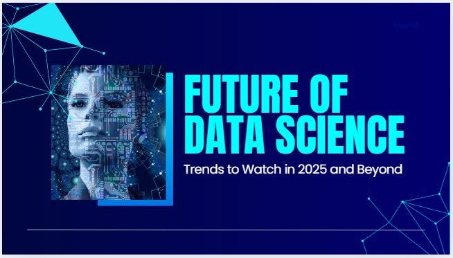 2025 Data Science Trends That Will Change How We Work with AI | by ...
