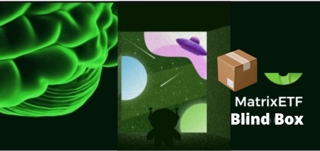 The concepts of The MatrixETF Blind Boxes – Functions and Attributes ...