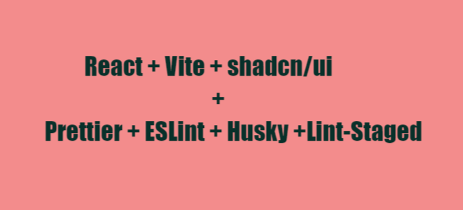 Vite React App — shadcn/ui— ESLint — Prettier —Husky — Lint-Staged initial setup | by Sanjay K ...