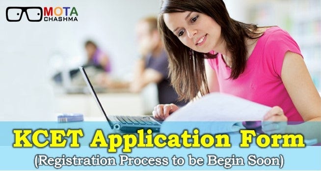KCET Application Form 2018: Registration Process to be Begin | by Naren ...