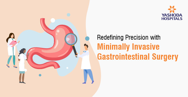 Redefining Precision Minimally Invasive Gastrointestinal Surgery ...