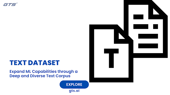 The Ultimate Guide To Text Datasets For Machine Learning Practitioners By Globose Technology