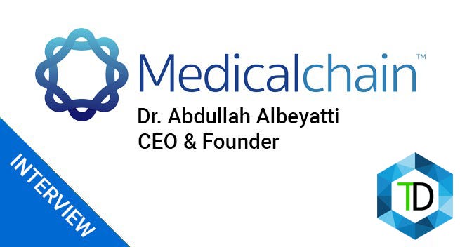 Learnings made: Dr. Abdullah Albeyatti from Medicalchain | by Stefan ...