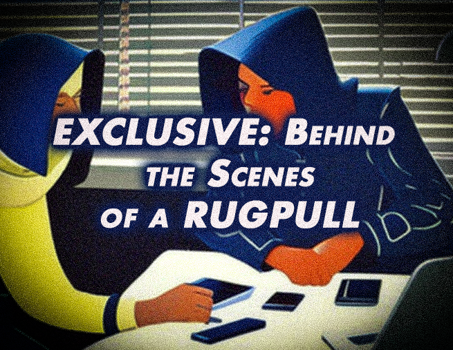 Behind the Scenes of a Rug Pull: Exclusive Interview | by ...