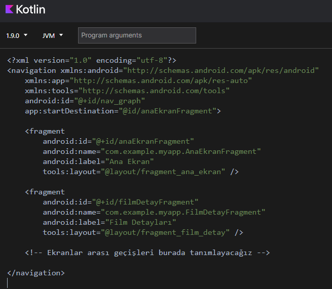 Navigation Component Kullanımı. Merhaba! Ben Kotlin ile Android… | by Türkan Rişvan | Medium