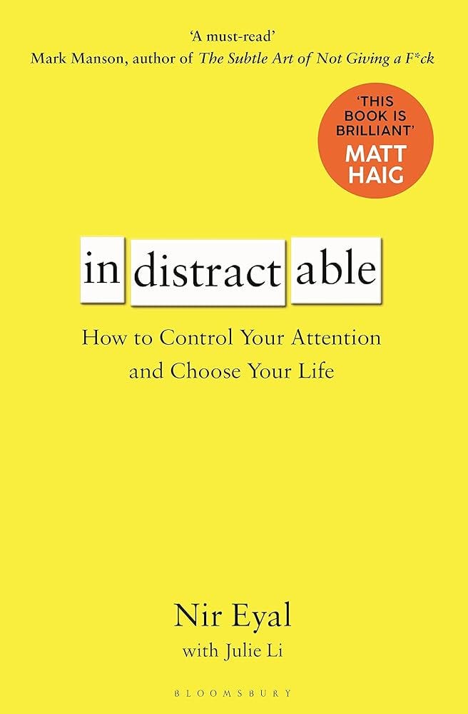 1 book in 5 quotes — “Indistractable” by Nir Eyal | by Chiara Angori ...