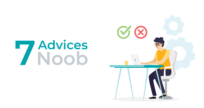 7 Advices that I would give to my noob self as a developer | by Luis ...