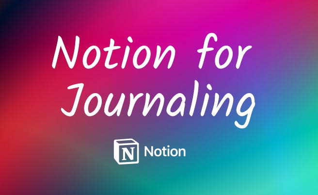 How to Use Notion for Journaling: Documenting Your Thoughts and ...