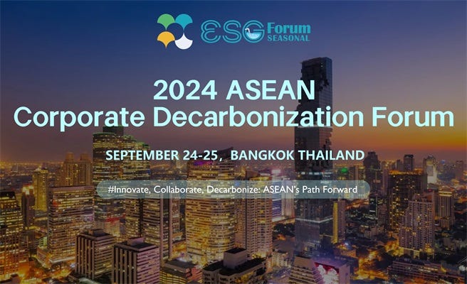 2024 ASEAN Corporate Decarbonization Forum - ESG Seasonal Forum - Medium