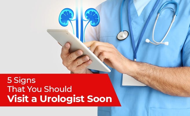 What are Some Signs to Visit a Urologist Soon? | by PSRI Hospital | Medium