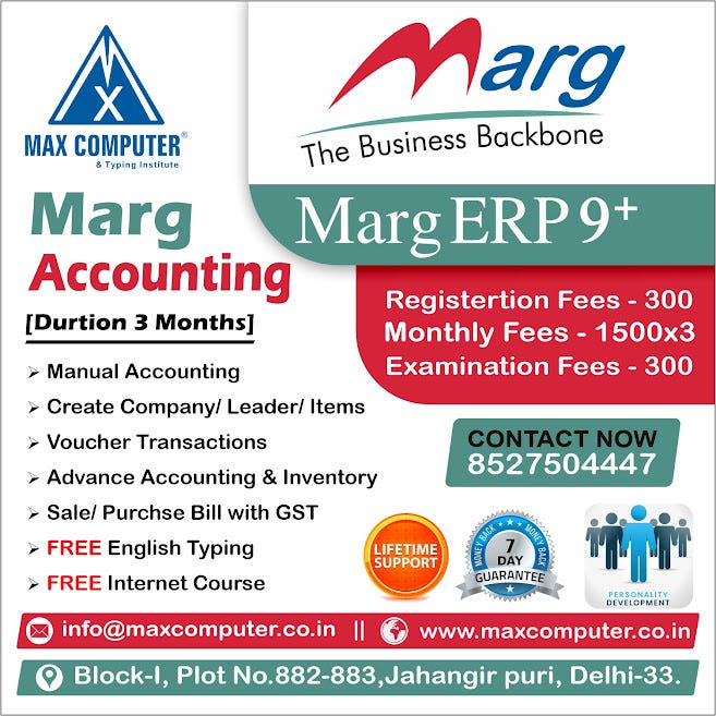 Best Marg Accounting Course in New Delhi . | by max computer | Medium
