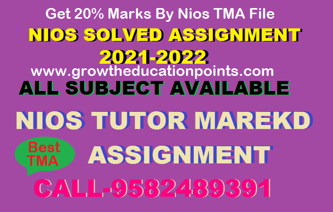 We Provide Online Nios Solved Assignment 2022 - Growth Education Points - Medium
