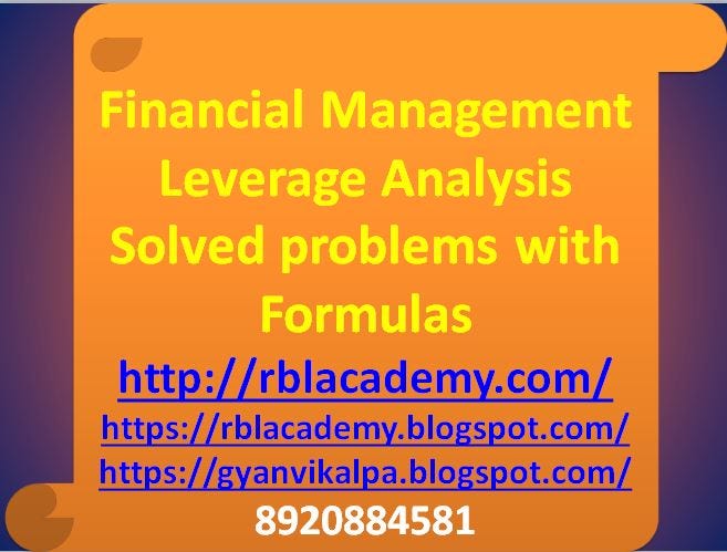 Financial Management notes — Leverage Analysis Solved Problems with ...