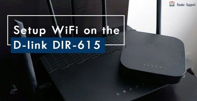 How to Setup WiFi on the D-link DIR-615? - Robert Miller - Medium