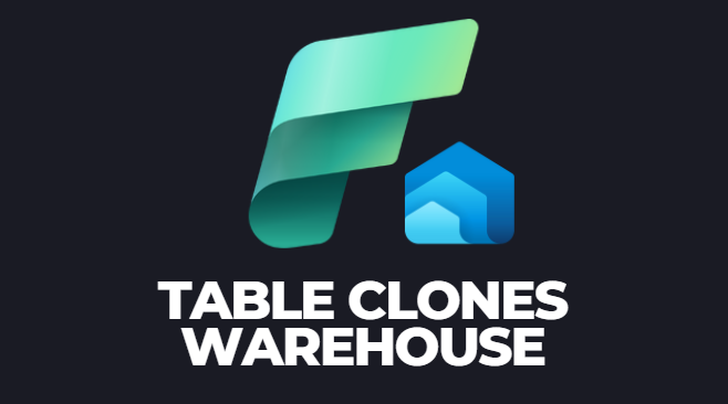 Unlocking Data Efficiency with Table Clones in Microsoft Fabric | by Rui Carvalho | Learning SQL ...