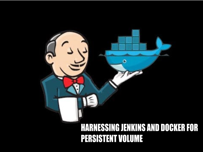 Harnessing Jenkins and Docker for Persistent Volume | by Brittany Jones | Medium
