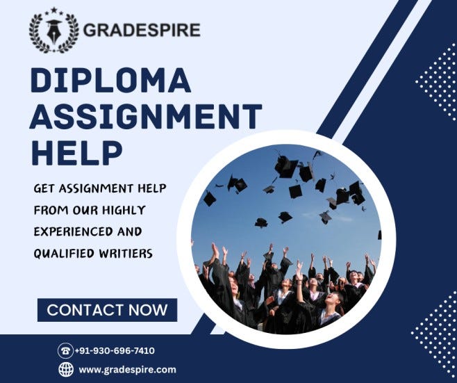 Diploma Assignment Help Services by Gradespire: Expert Guidance for ...