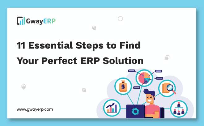 11 Essential Steps to Choose the Perfect ERP Software for Your Business ...