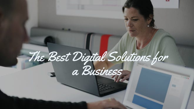The Best Digital Solutions for a Business | by MMW3 DEGREES | Medium