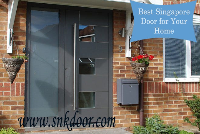 Door Singapore. Today, homeowners are installing latest… | by SNK Door ...