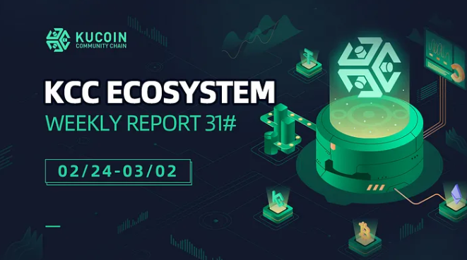KCC Haftalık Ekosistem Raporu 31#(02/24–03/02) | by rashadprym.eth | Mar, 2023 | Medium
