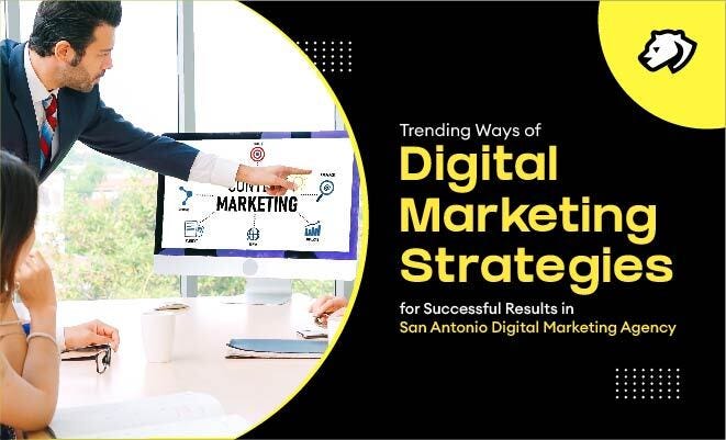 Trending Ways of Digital Marketing Strategies for Successful Results in ...