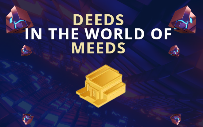 DEEDS IN THE WORLD OF MEEDS (WOM) | by Conoh Aodh | Feb, 2024 | Medium
