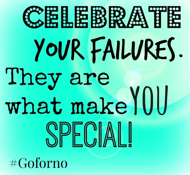 When Did Failure Stop Being Fun?. Somewhere along the way I learned all ...