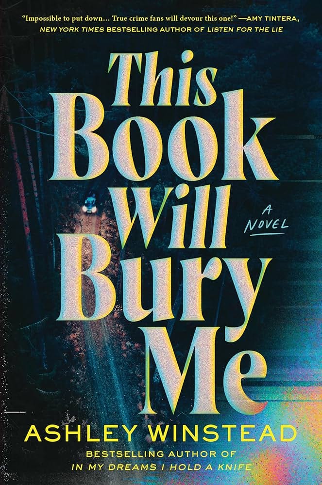 “This Book Will Bury Me” by Ashley Winstead | by Sarah Grannis Stewart ...