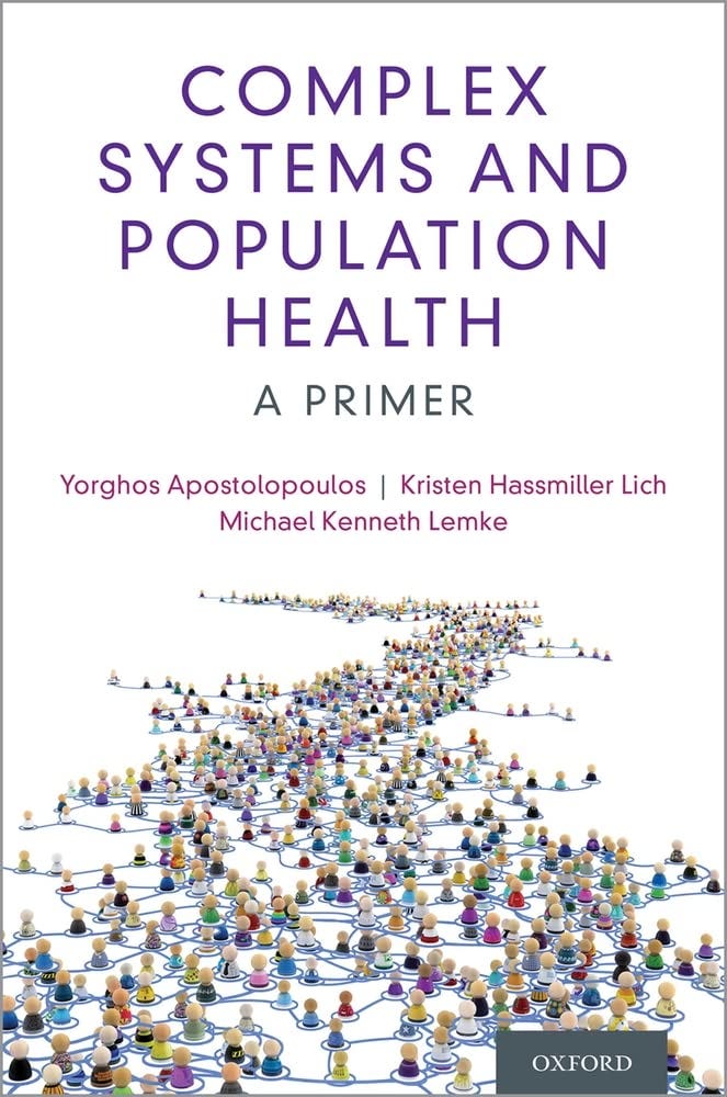 [BOOKS] Complex Systems and Population Health | by Giovannamcgee | Sep ...