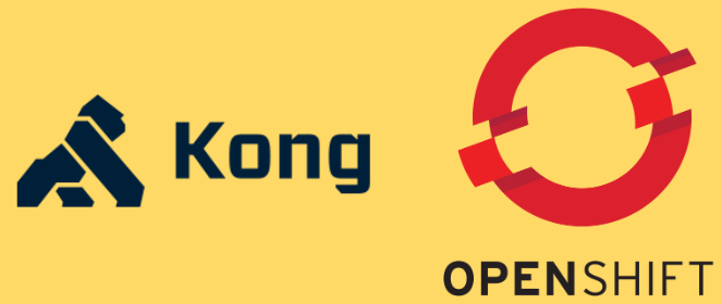 Kong Installation on Openshift. Kong API Gateway: Revolutionizing API ...