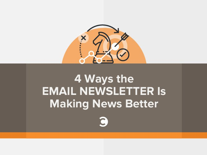 4 Ways the Email Newsletter Is Making News Better | by Convince ...