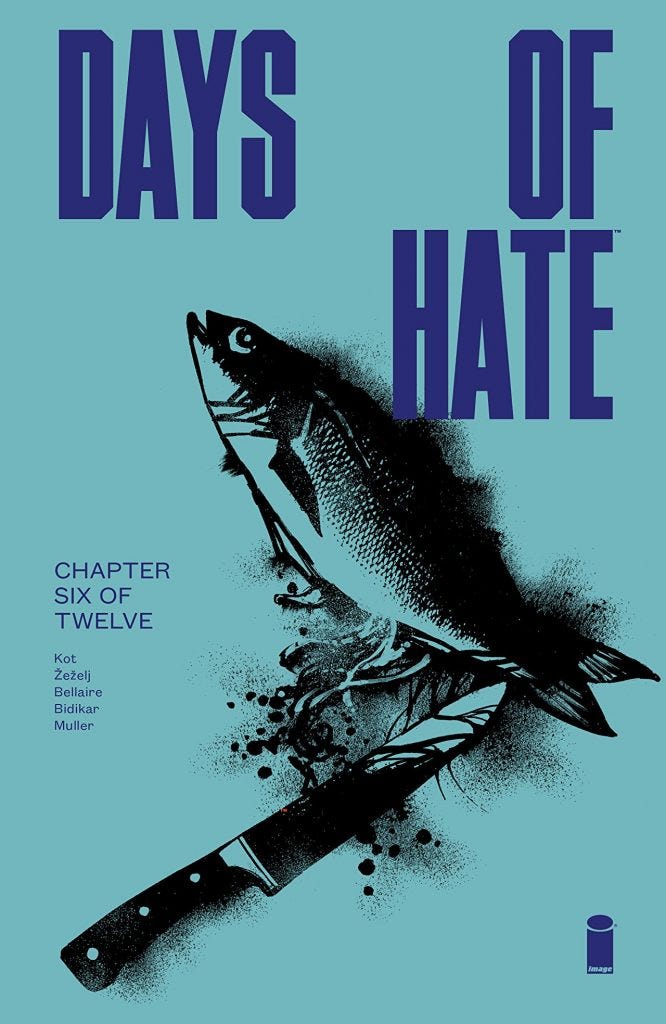 Days of Hate (2018) #006. Days of Hate es la historia de un… | by it’s ...