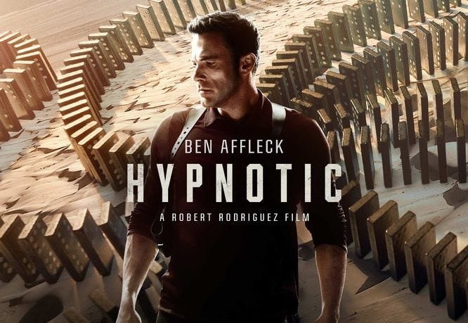 “Hypnotic” (2023). “Well that’s some pretty impressive… | by Stephen Blackford | Medium