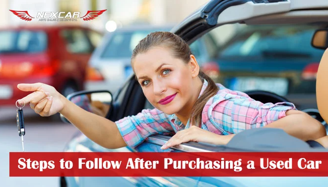 What to Do After Buying A Used Vehicle | by Nexcar Auto Finance | Medium