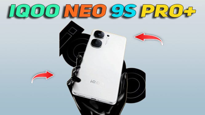 iQOO Neo 9S Pro+ फोन के स्पेसिफिकेशन लीक हो गए हैं और यह स्नैपड्रैगन 8 जेन 3 सीपीयू के साथ आ ...