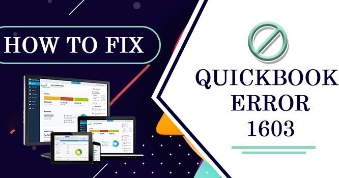 How to resolve Quickbooks update error 1603? | by erry jonson | Medium