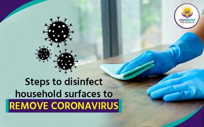 Steps To Disinfect Household Surfaces To Remove Coronavirus | by ...