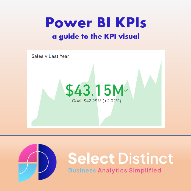 Power BI KPIs. Power BI KPIs can be a very powerful… | by Simon Harrison - Analytics, Power BI ...