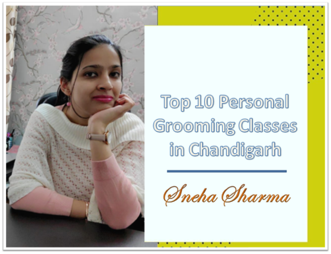 Top 10 Personal Grooming Classes in Chandigarh | by Sneha Sharma | Medium