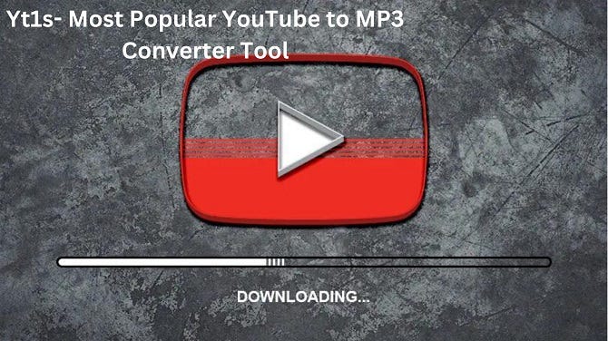Most Popular YouTube to MP3 Converter Tool - Yt1s | by Yt1s | Medium