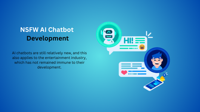 Top 10 NSFW AI Chatbot Development Companies