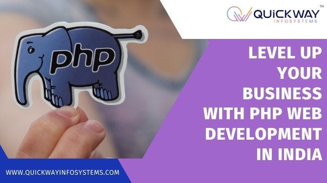 Level Up Your Business with PHP Web Development in India | by Abhishek ...