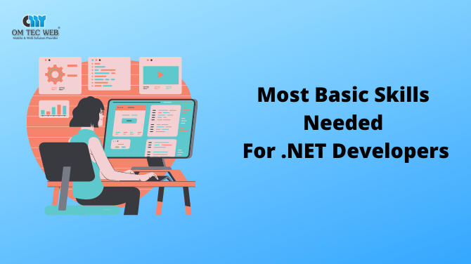 Most Basic Skills Needed For .NET Developers | by OmTec Web | Medium