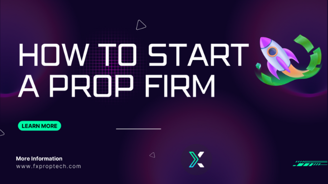 HOW TO START A PROP FIRM?. The Intro — Your Guide to Starting a… | by ...