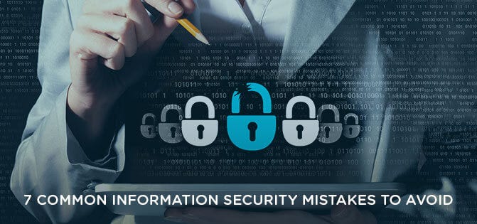 7 Common Information Security Mistakes to Avoid | by Simplilearn | Medium
