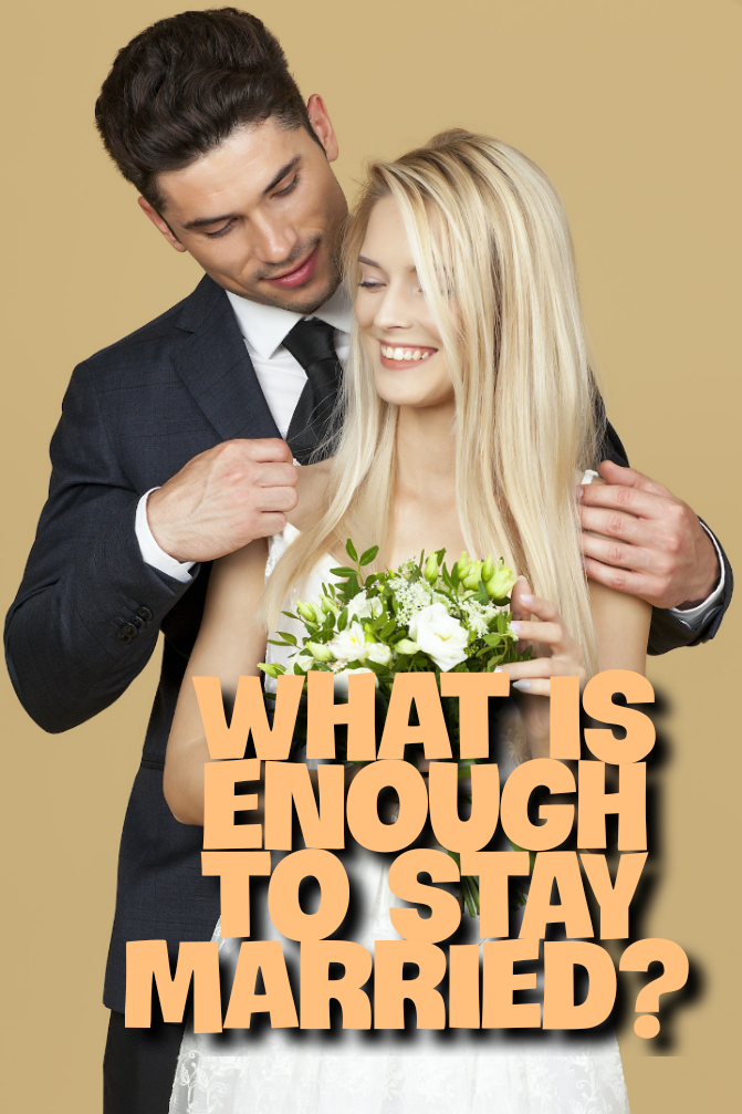 WHAT IS ENOUGH TO STAY MARRIED?. Click here to listen. | by Makanjuola ...