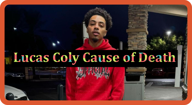 Lucas Coly Cause of Death — Know About His Shocking Demise | by ...