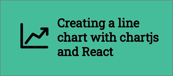 Creating a line chart with chartjs and React | by Caick Andrade | Medium