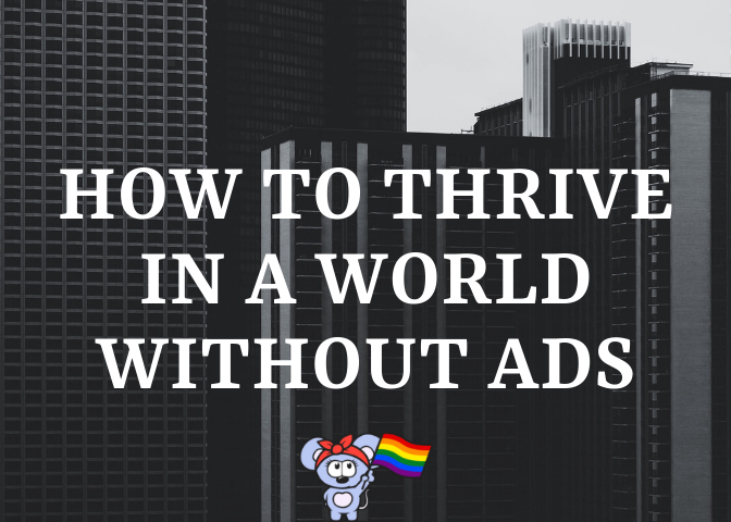 How to Thrive In a World Without Ads | by RebelMouse | Medium